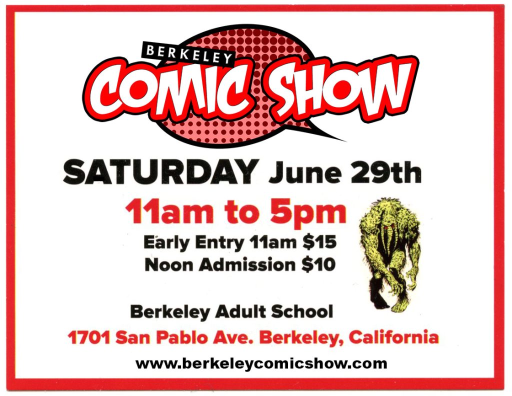 Berkeley Comic Show – Your Old-School Comic Book Show